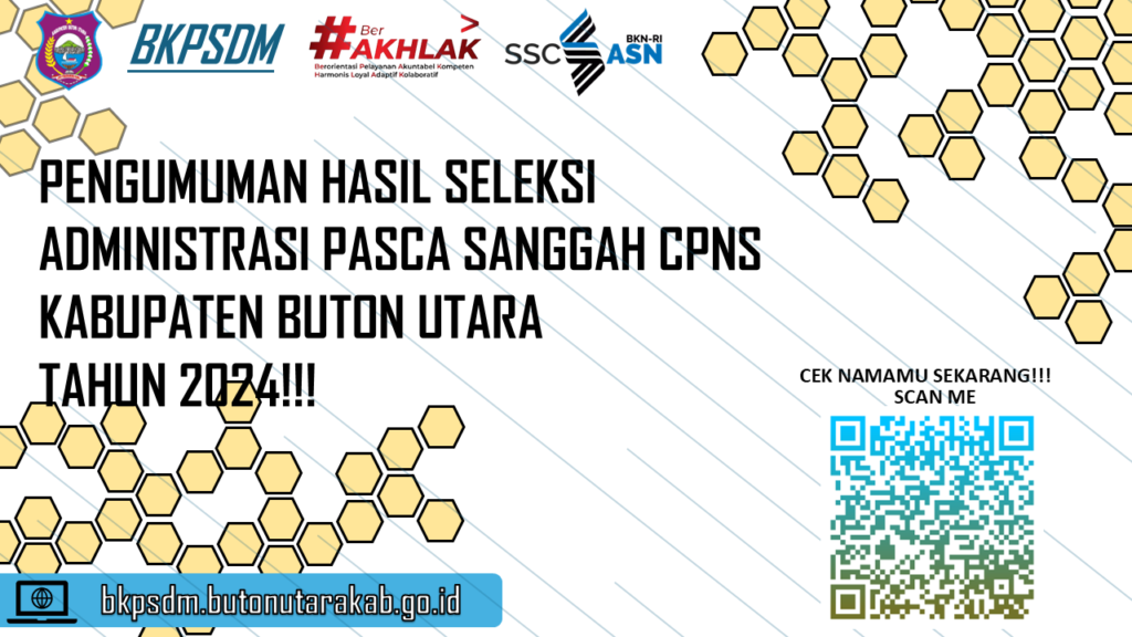 PENGUMUMAN HASIL SELEKSI ADMINISTRASI PASCA SANGGAH – bkpsdm.butonutarakab.go.id