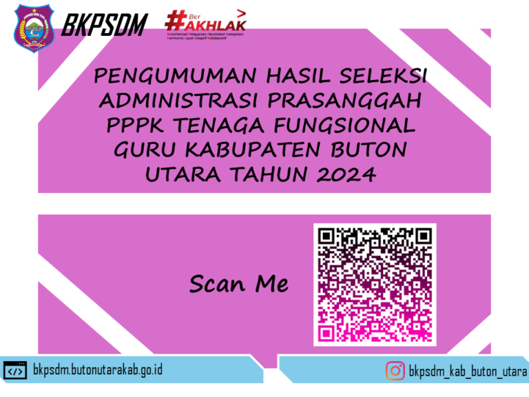 PENGUMUMAN HASIL SELEKSI ADMINISTRASI PRASANGGAH PPPK TENAGA FUNGSIONAL GURU KABUPATEN BUTON ...